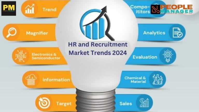 Global HR and Recruitment Market Trends 2024–2032 - PEOPLE MANAGER