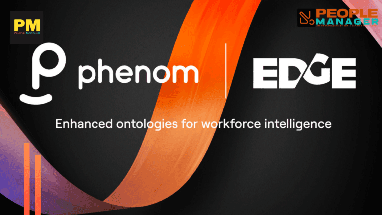 Phenom Acquires EDGE, Strengthening Its AI-Powered Resource Planning ...